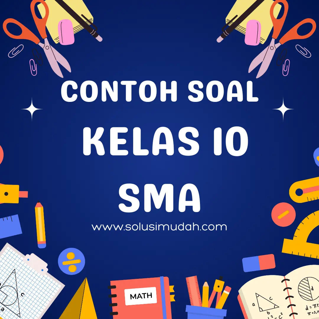 Contoh Soal Kelas 10 SMA Bahasa Inggris Descriptive Text - Solusi Mudah Contoh Soal Kelas 10 SMA Bahasa Inggris Descriptive Text - Solusi Mudah