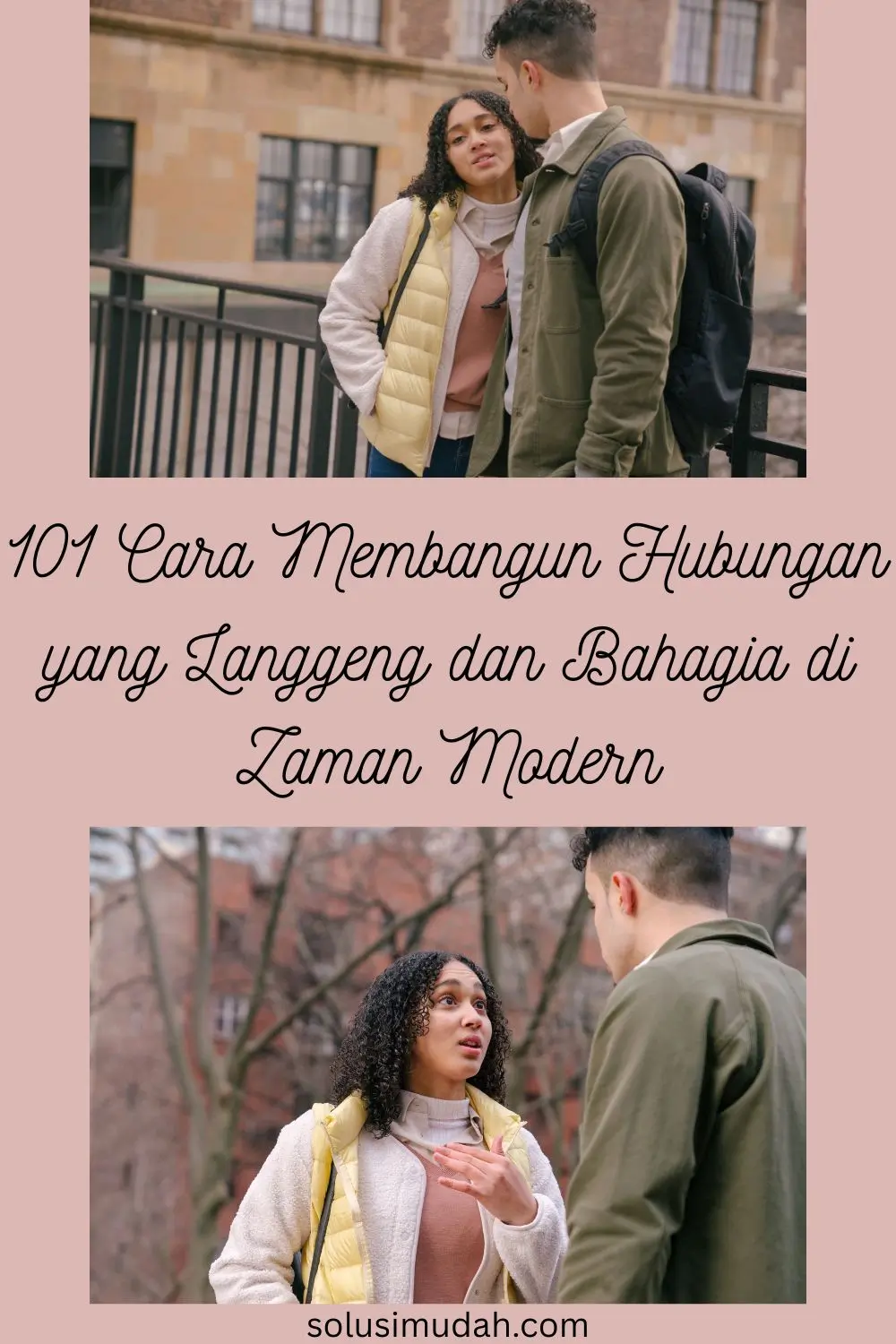101 Cara Membangun Hubungan yang Langgeng dan Bahagia di Zaman Modern - Solusi Mudah